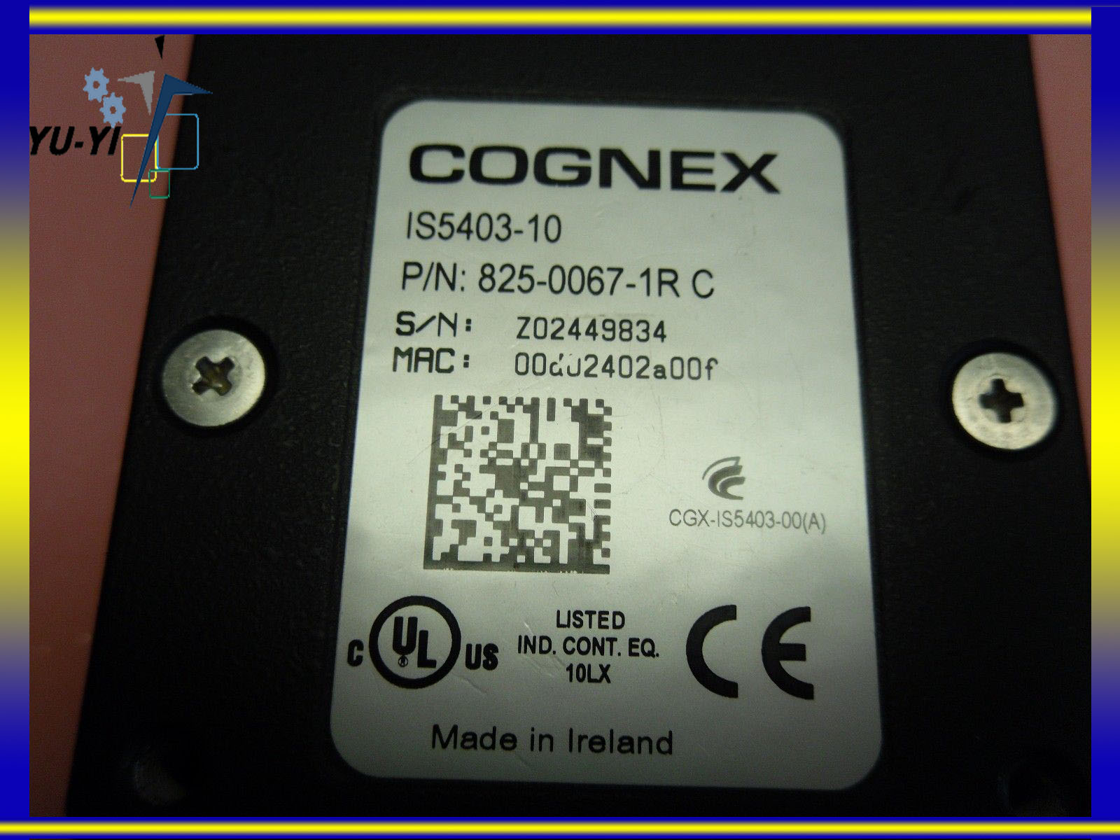 COGNEX 800-5830-4R C SMART CAMERA 825-0067-1R - PLC DCS SERVO Control MOTOR POWER SUPPLY IPC ROBOT